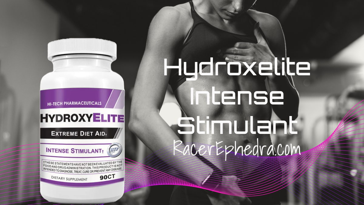 Hydroxyelite vs Oxyelite Pro | Racer Ephedra